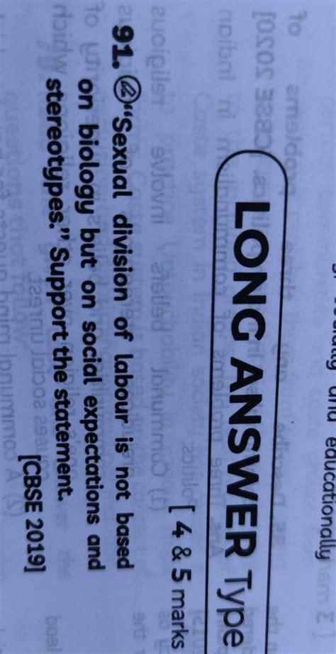 Long Answer Type[4and5 Marks91 2 Sexual Division Of Labour Is Not Base