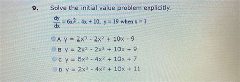 solved 9 solve the initial value problem explicitly dy