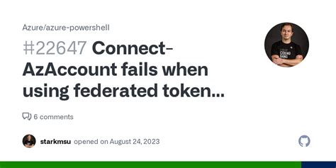 Connect Azaccount Fails When Using Federated Token With Azurechinacloud Issue Azure