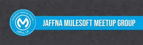 Mulesoft Meetups Jaffna Api Microservices And Mulesoft Focused Meetups