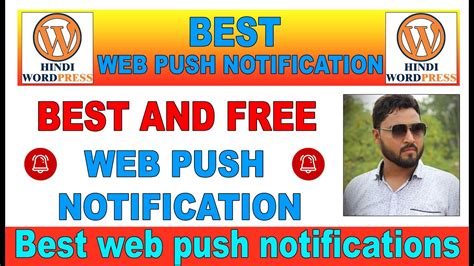 Best Web Push Notifications For Wordpress Free Web Push Notifications