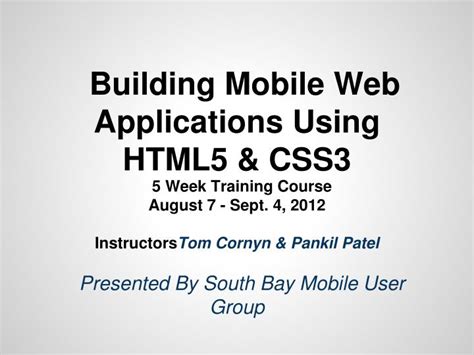 ppt building mobile web applications using html5 and css3 powerpoint presentation id 2385881