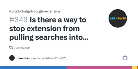 Is There A Way To Stop Extension From Pulling Searches Into