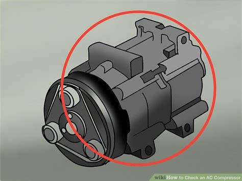 Ways To Check An AC Compressor WikiHow