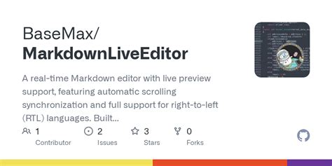 Github Basemaxmarkdownliveeditor A Real Time Markdown Editor With