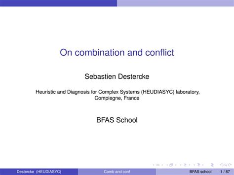 On Combination And Conflict Belief Function School Lecture Ppt