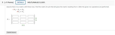 Solved Assume That A ﻿is A Matrix With Three Rows Find The