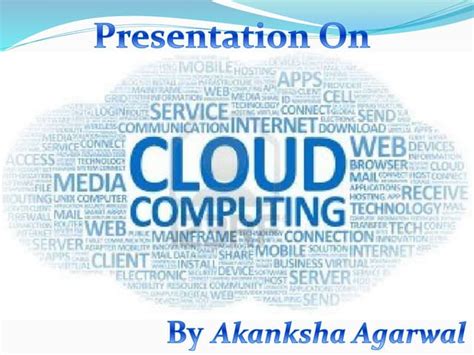 All About Clod Computing Pptx Cloud Computing Internet