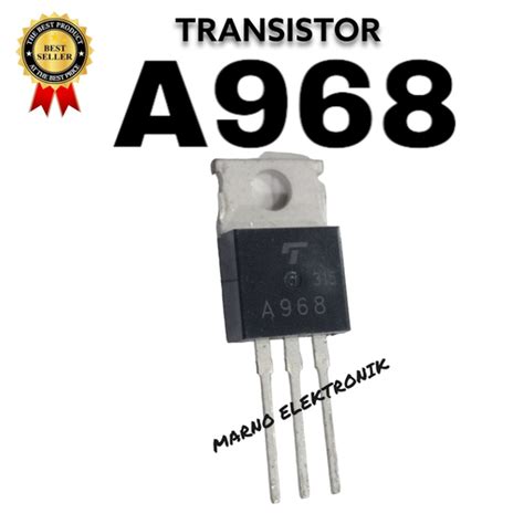 Transistor A968 2sa968 Pnp Meryosab Electronics Transistor A968 2sa968 Pnp Meryosab Electronics
