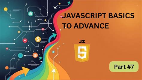 Javascript Full Course Part 7 Youtube