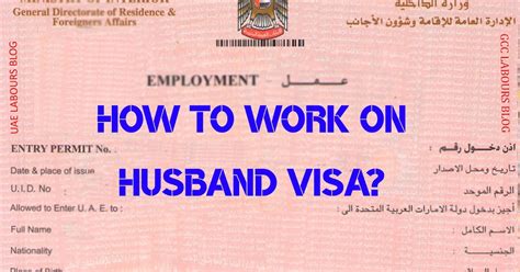Working On Husband Visa Housewife Visa In Uae Uae Labours Blog