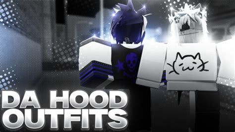 1000 Da Hood Outfits ⭐ Roblox