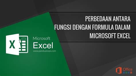 Perbedaan Antara Fungsi Dan Formula Dalam Excel