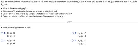 Solved You Are Testing The Null Hypothesis That There Is No Chegg