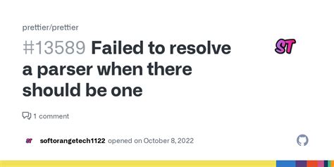 failed to resolve a parser when there should be one · issue 13589