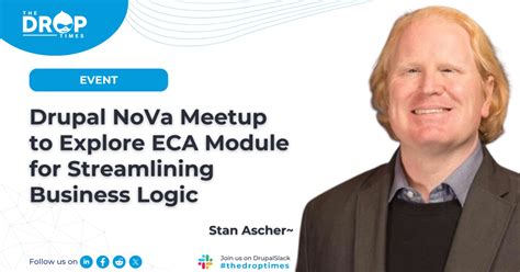 Drupal Nova Meetup To Explore Eca Module For Streamlining Business Logic