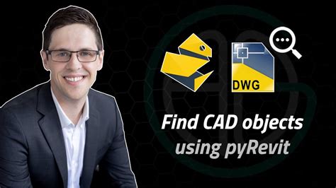 find and report cad objects using pyrevit youtube
