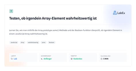 Javascript Array Wahrheitswertprüfung Programmier Tutorial Labex