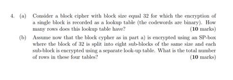 Solved A Consider A Block Cipher With Block Size Equal Chegg