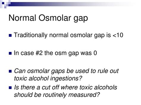 Ppt Toxicology Anion Gap Osmolar Gap And Toxic Alcohols Powerpoint Presentation Id 983966