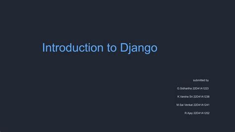 Introduction To Django A Creative Framework Ppt