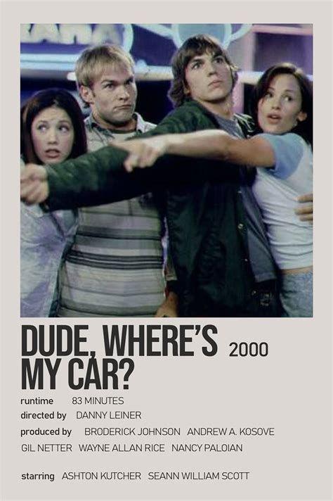 Dude Wheres My Car Minimalist Movie Polaroid Poster Car Movies List