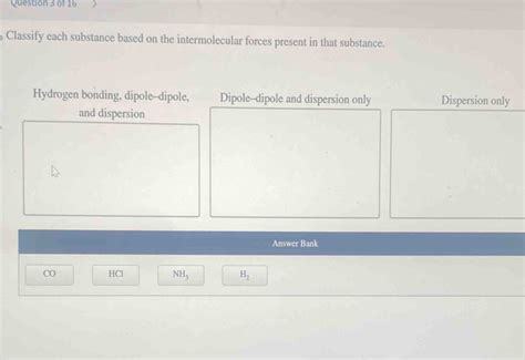 solved question 3 of 16 classify each substance based on the
