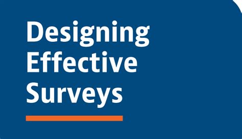 Designing Effective Surveys Burke Institute