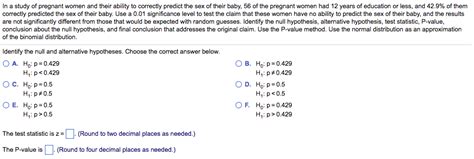 Solved In A Study Of Pregnant Women And Their Ability To Chegg Com