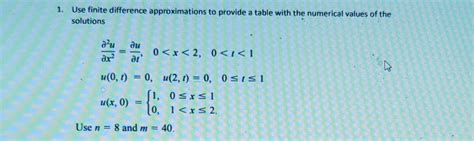 solved 1 use finite difference approximations to provide a