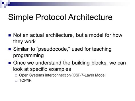 protocol architectures simple protocol architecture not an actual