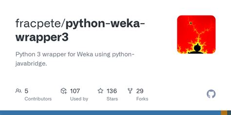 Github Fracpete Python Weka Wrapper Python Wrapper For Weka Using Python Javabridge