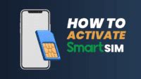How To Activate Smart SIM In Easy Ways Juan Investor