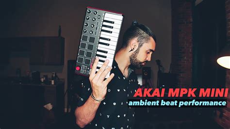 Akai Mpk Mini Ambient Beat Performance Ableton Live Looping Youtube
