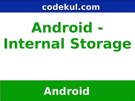 Internal Storage In Android Online