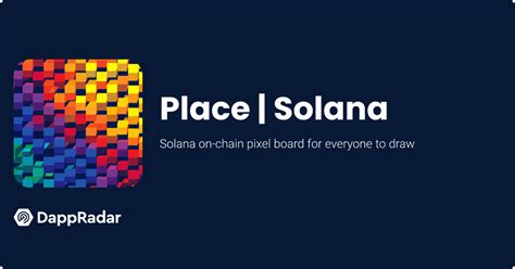 Place Solana Project Overview Analytics And Data Dappradar