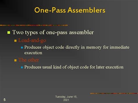 Onepass Assembler Multipass Assembler One And Multipass Assembler