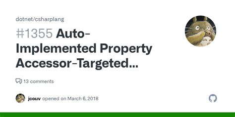 Auto Implemented Property Accessor Targeted Attributes · Issue 1355 · Dotnetcsharplang · Github