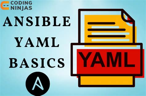 Ansible Yaml Basics Naukri Code 360