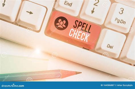 Word Writing Text Spell Check Business Concept For To Use A Computer