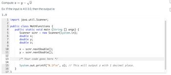 Answered Compute Z Y X Ex If The Input Is Then The Output Is Import Java