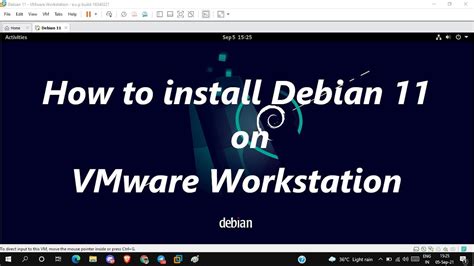 How To Install Debian 11 On Vmware Workstation