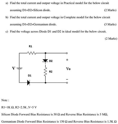 SOLVED A Find The Total Current And Output Voltage In The Practical Model For The Below