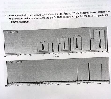 solved cshsciozexhibits the h and € nmr spectra below determhee a