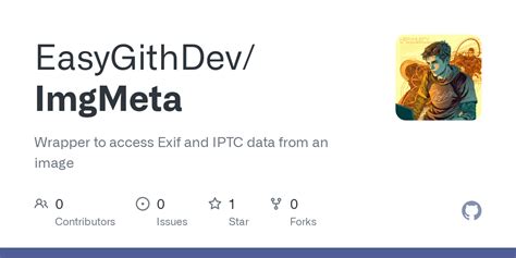 GitHub EasyGithDev ImgMeta Wrapper To Access Exif And IPTC Data From