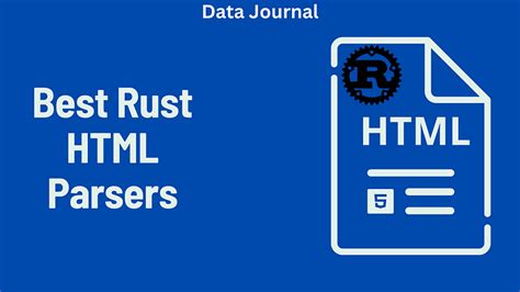 5 Best Rust Html Parsers For Web Scraping Data Journal
