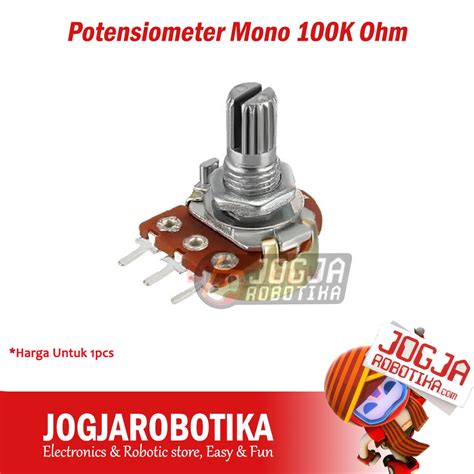 Jual Potensiometer Mono Potensio 100k Ohm Shopee Indonesia
