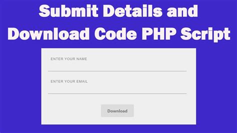 Submit Details And Download Code Script YouTube