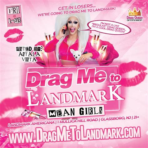Drag Me To Landmark Mean Girls Drag Show — Drag Queen Entertainment