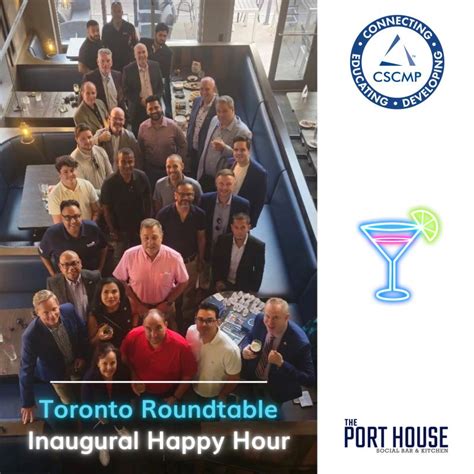 Happy Hour To Everyone Who Joined Cscmps Happy Hour Cscmp Toronto Roundtable Posted On The